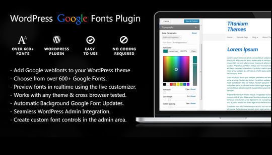 7 Plugins To Integrate Google Web Fonts In WordPress